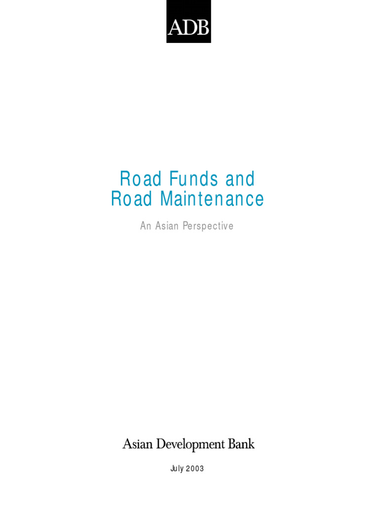 Road Funds and Road Maintenance | PDF | Road | Road Surface