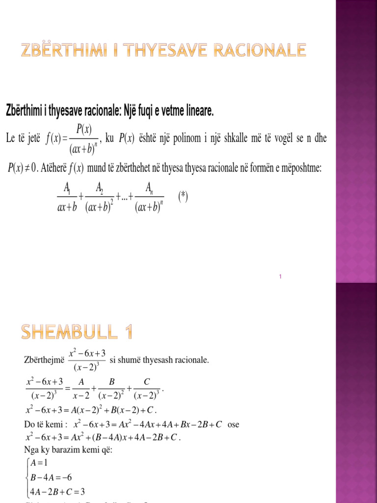 Leksion 11, Zbërthimi I Thyesave Racionale Dhe Integrimi | PDF