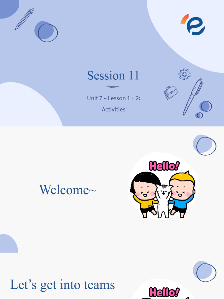 Session 11 Unit 7 Lesson 1 2 | PDF | Verb | Grammatical Tense