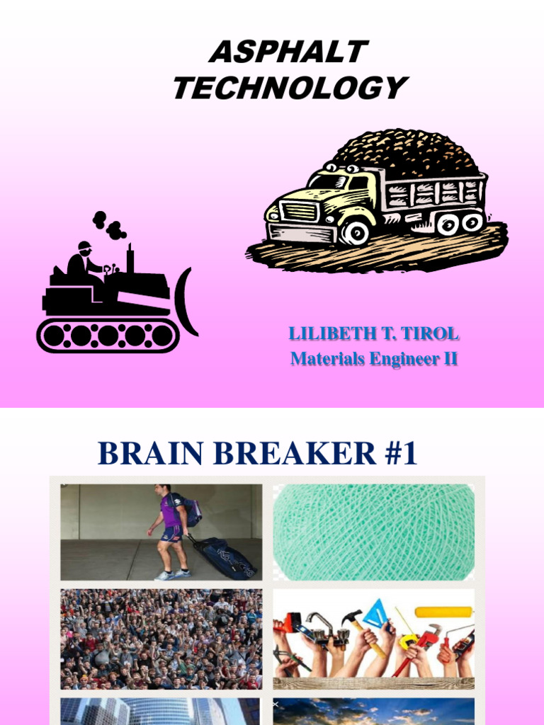 Ojt Lecture-Asphalt Technology | PDF | Road Surface | Concrete