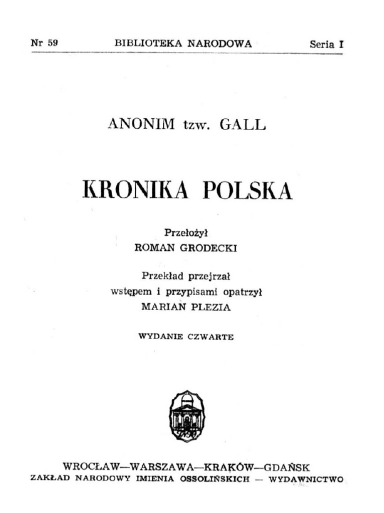 Anonim Tzw. Gall - Kronika Polska (Wstęp - Marian Plezia) | PDF