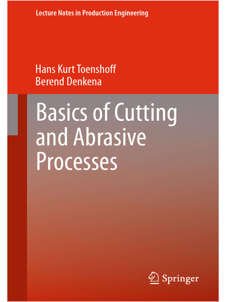 Basics of Cutting and Abrasive Processes | PDF | Grinding (Abrasive ...