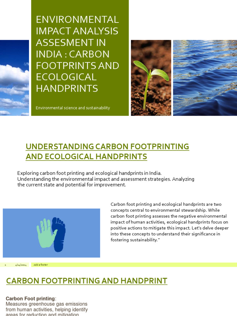 Environmental Impact Analysis Assesment in India: Carbon Footprints and Ecological Handprints ...