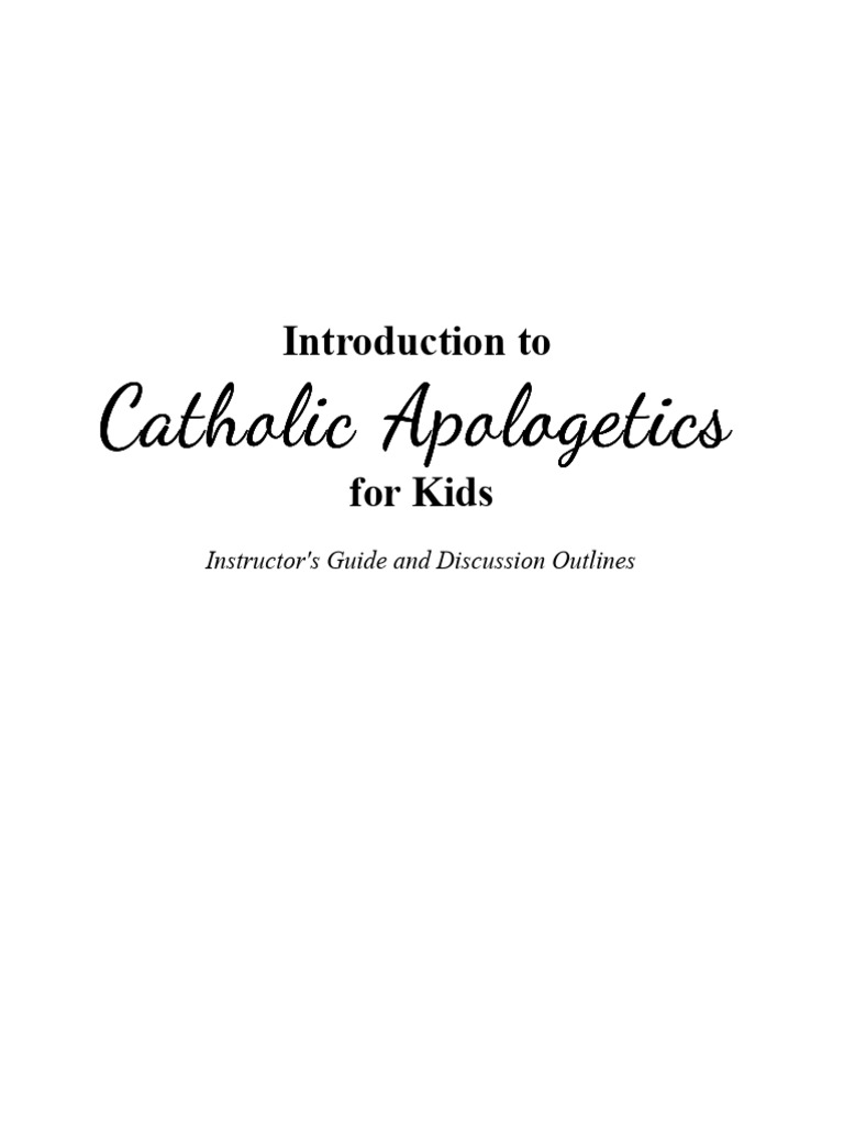 Basic Catholic Apologetic For Kids Pdf Bible Faith
