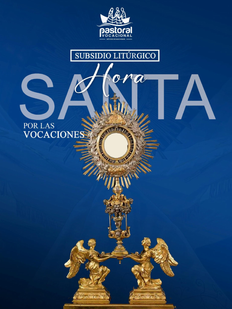 HORA SANTA POR LAS VOCACIONES-1 | PDF | eucaristía | Oración