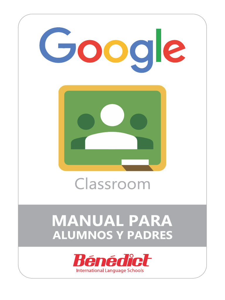 Instructivo Classroom para Alumnos Benedict | PDF