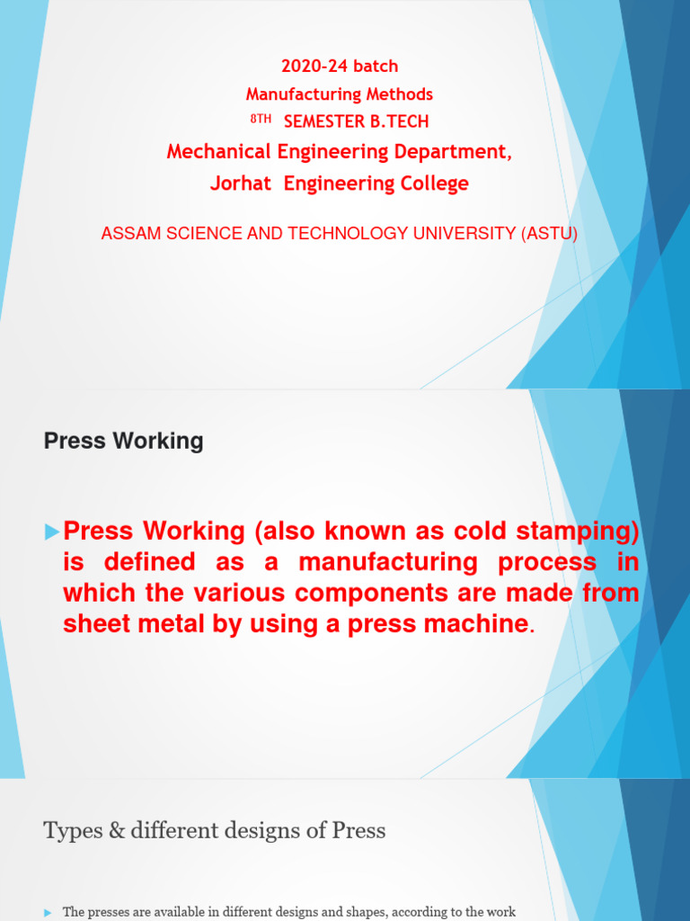 Manu Methods 2024 _8th Sem_ PRESS WORKING | PDF | Bending | Deformation (Engineering)