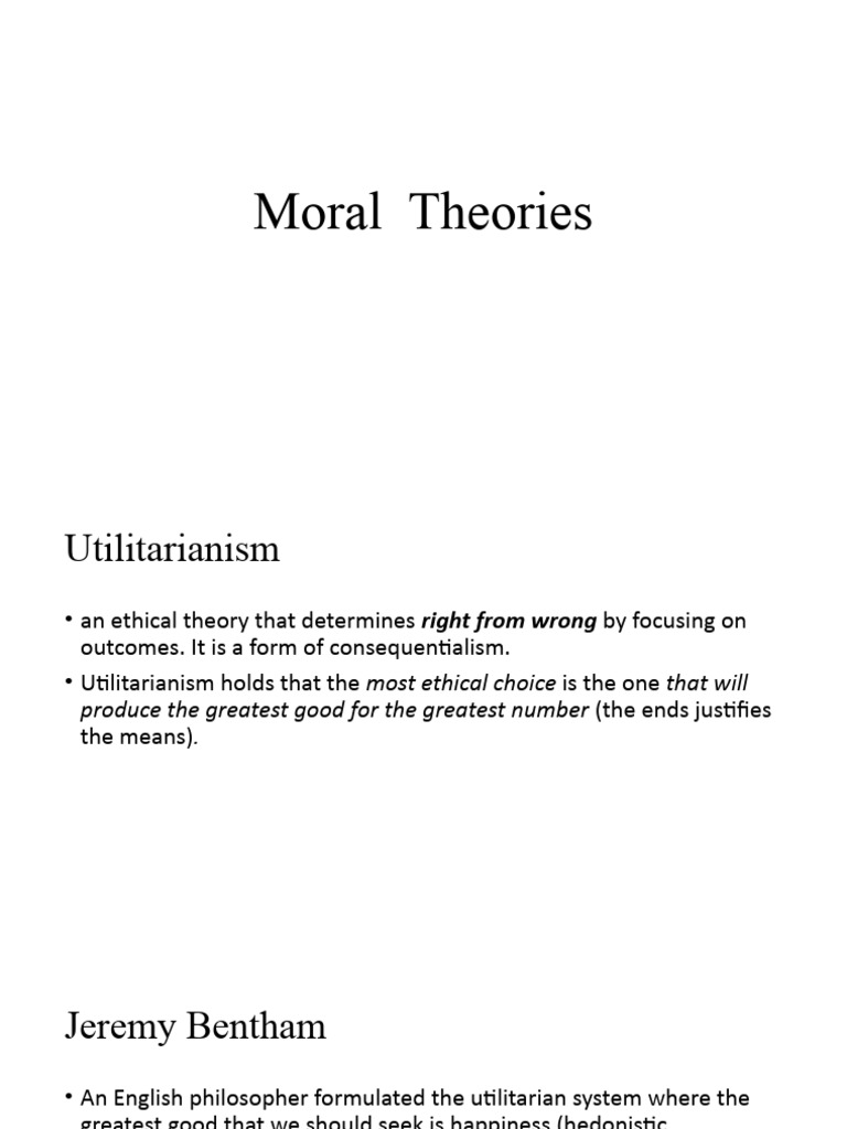 Ethics Moral Theories Part 4 Utilitarianism | PDF | Utilitarianism | Applied Philosophy
