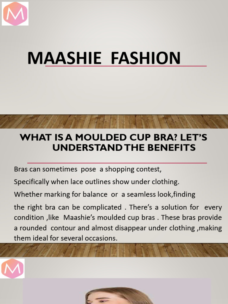What Is A Moulded Cup Bra Let's Understand The Benefits | PDF