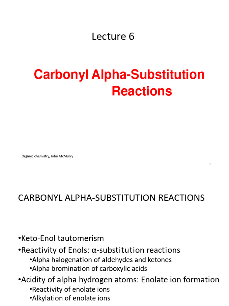Lecture 6 CO Alpha Substitution' | PDF | Ketone | Ester