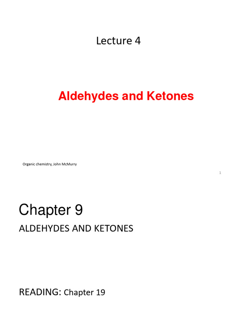 Lecture 4 Aldehyde Ketone | PDF | Aldehyde | Ketone