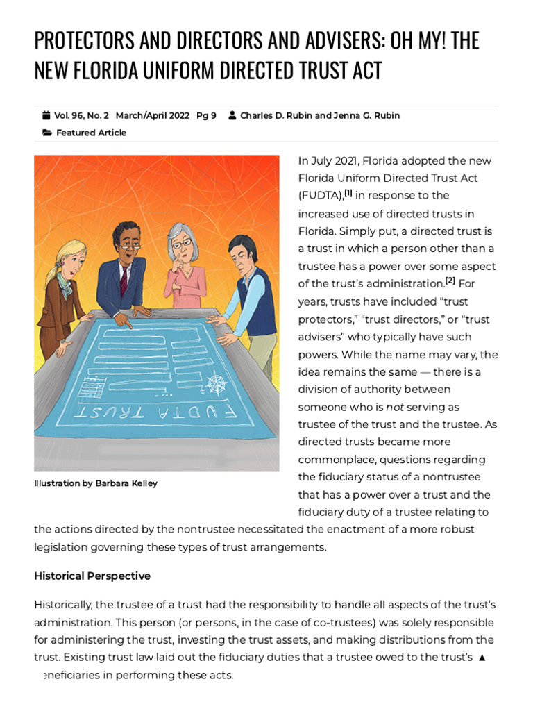 Protectors and Directors and Advisers - Oh My! The New Florida Uniform Directed Trust Act - The ...