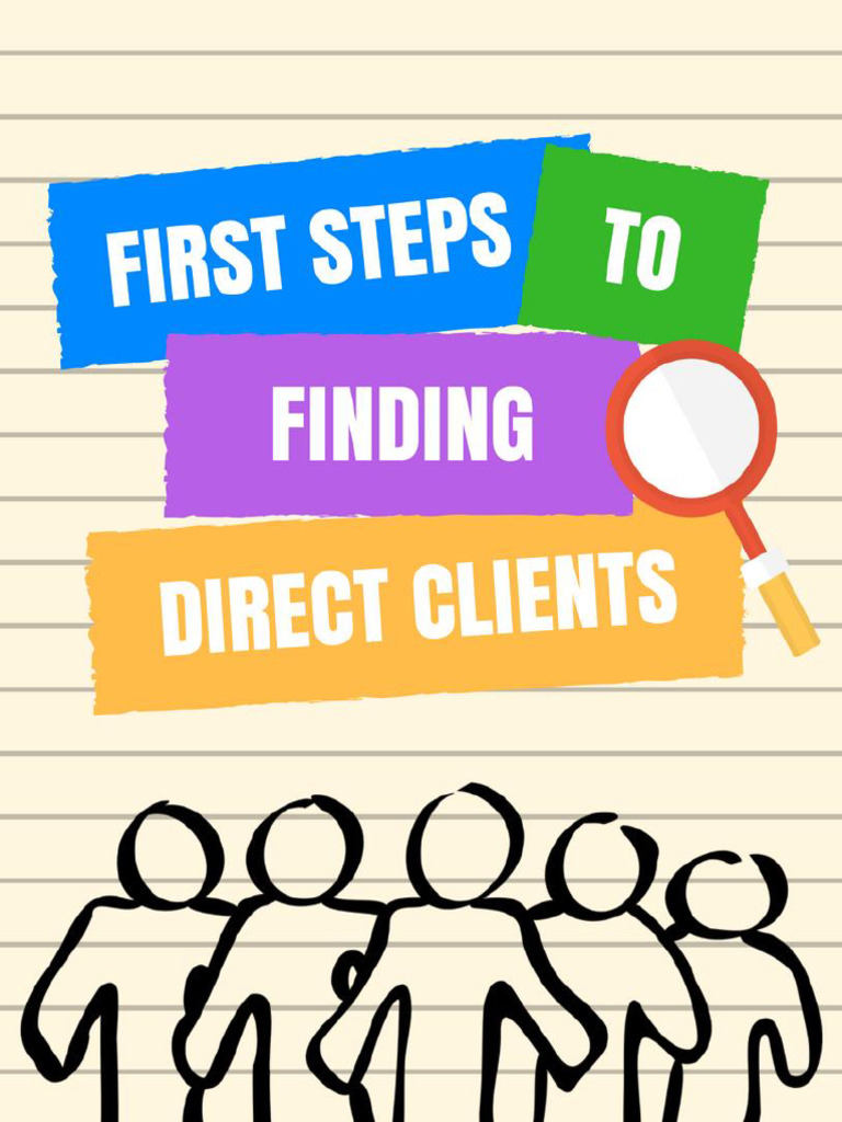 First Steps To Finding Direct Clients | PDF | Search Engine ...