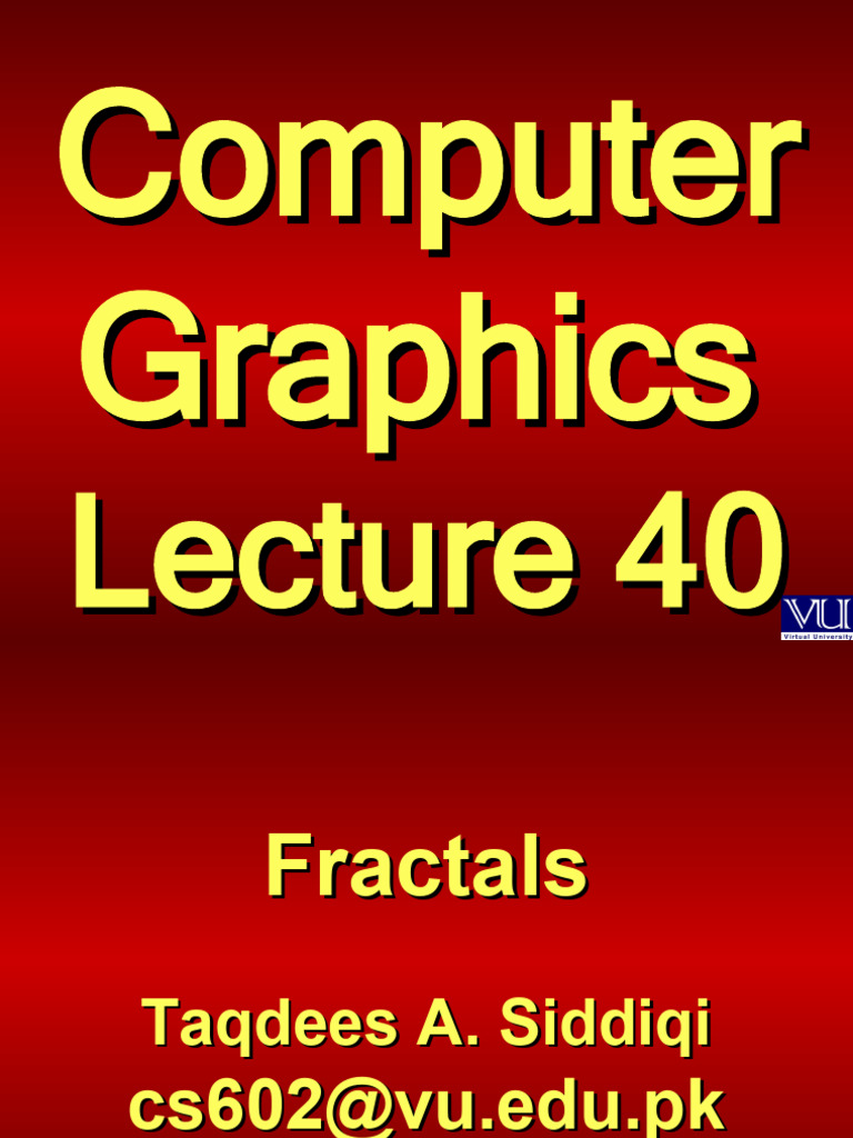 Lecture_40_PPT (2) | PDF | Fractal | Line (Geometry)