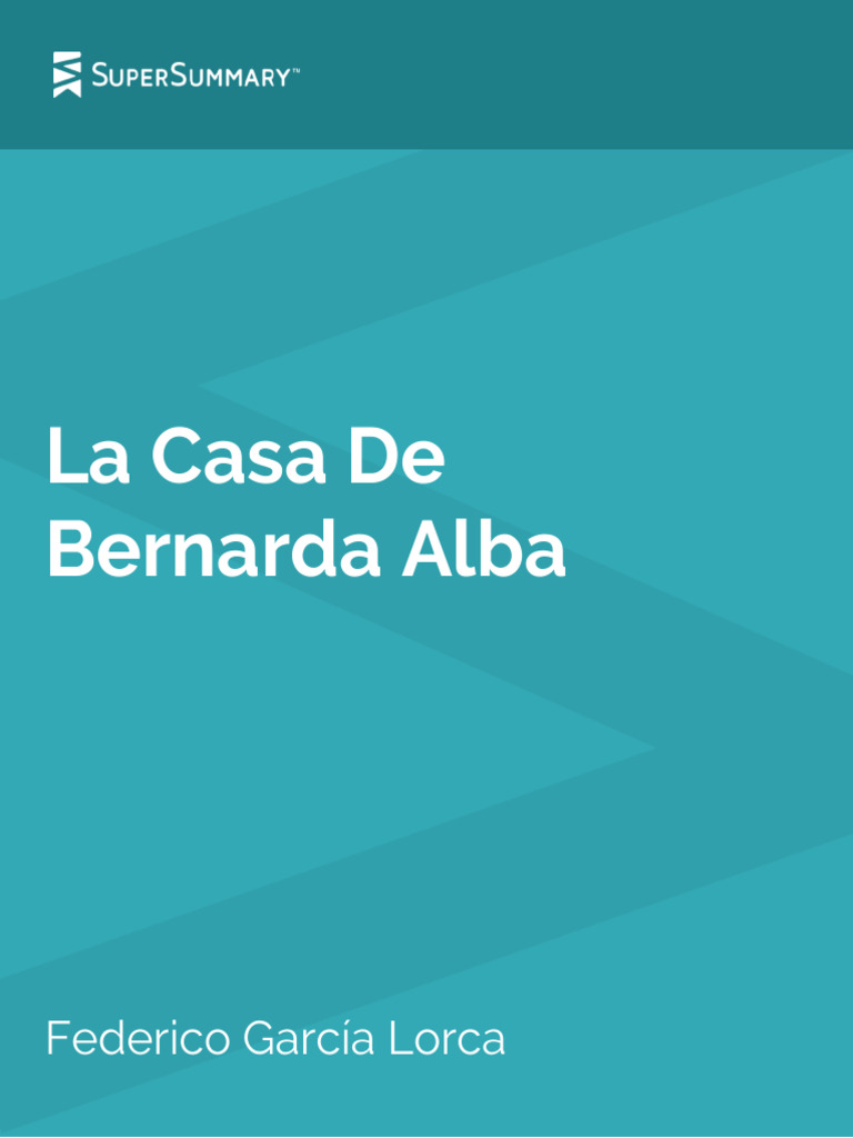 La Casa de Bernarda Alba - SuperSummary Study Guide | PDF