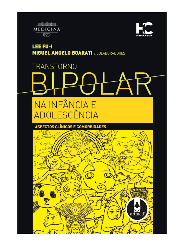 Transtorno Bipolar Na Infância e Adolescência - 1 Edição - Lee Fu-I ...