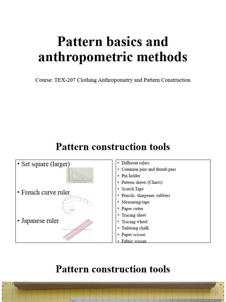 Pattern Basics and Anthropometric Methods | PDF | Seam (Sewing) | Anthropometry