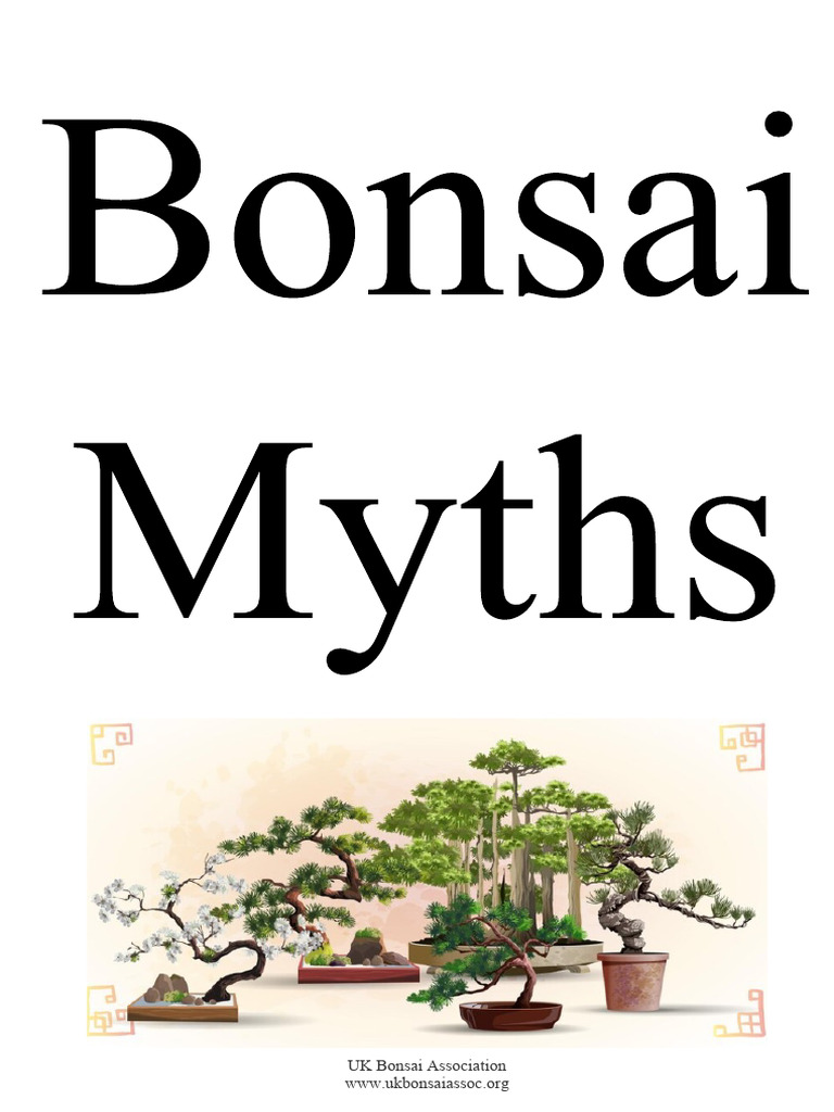 Bonsai Myths | PDF | Bonsai | Trees
