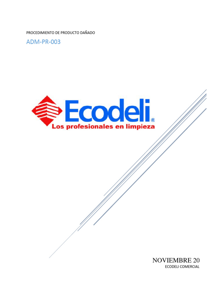 ADM-PR-003-v00-PROCEDIMIENTO-DE-PRODUCTO-DAÑADO | PDF