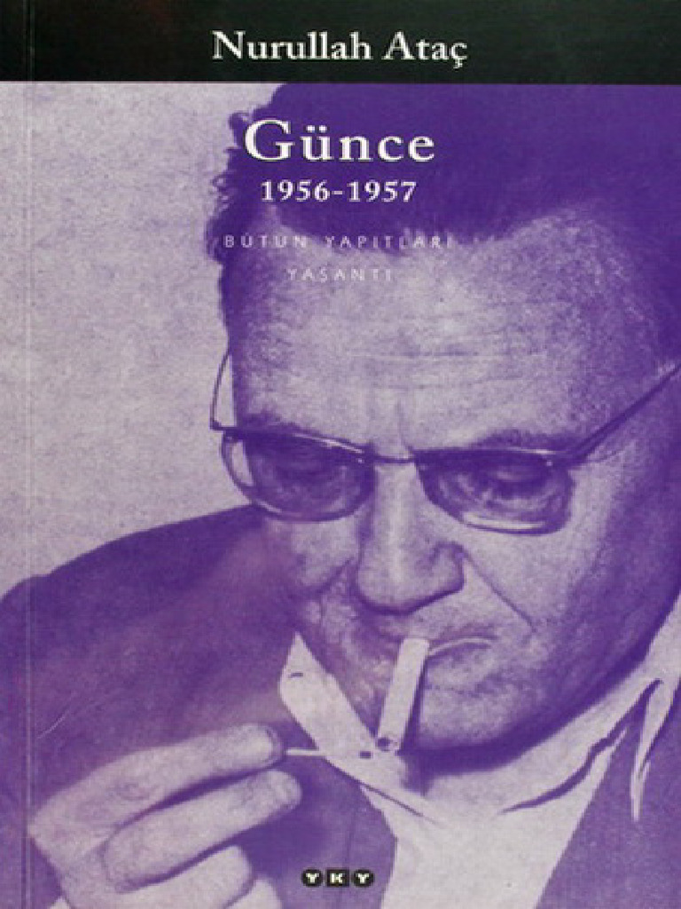 Nurullah Ataç - Günce (1956-1957) - - 2у30Л2 | PDF