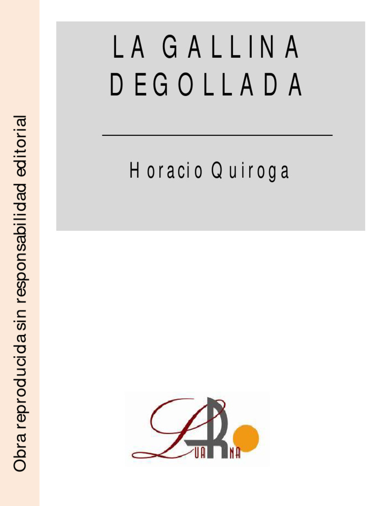La Gallina Degollada (Horacio Quiroga) | PDF