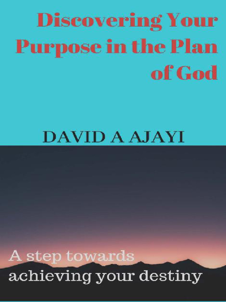 Discovering Your Purpose in The - David A Ajayi | PDF | Esther | Ruth ...