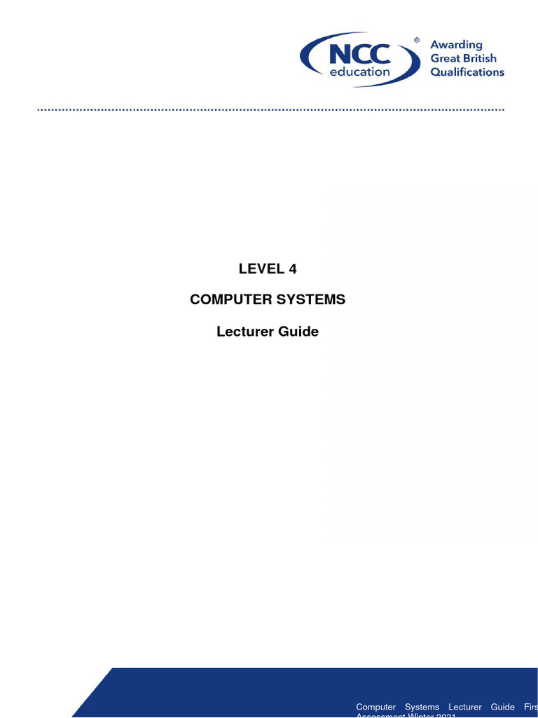 Computer Systems Lecturer Guide First Assessment Winter 2021 | PDF ...