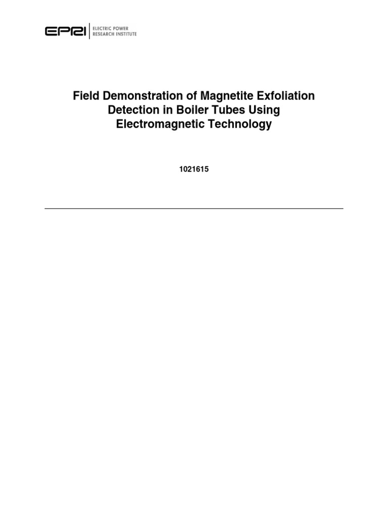 Field Demonstration of Magnetite Exfoliation Detection in Boiler Tubes ...
