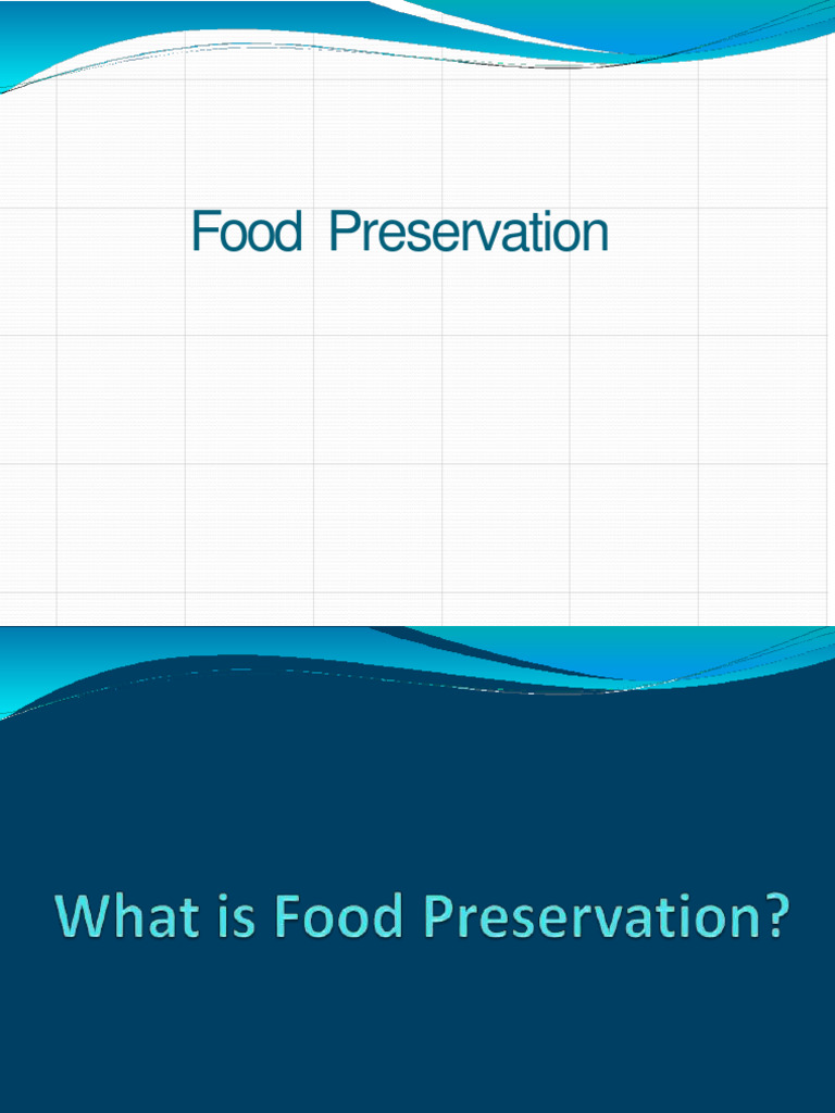Food Preservation | PDF | Food Preservation | Food Science
