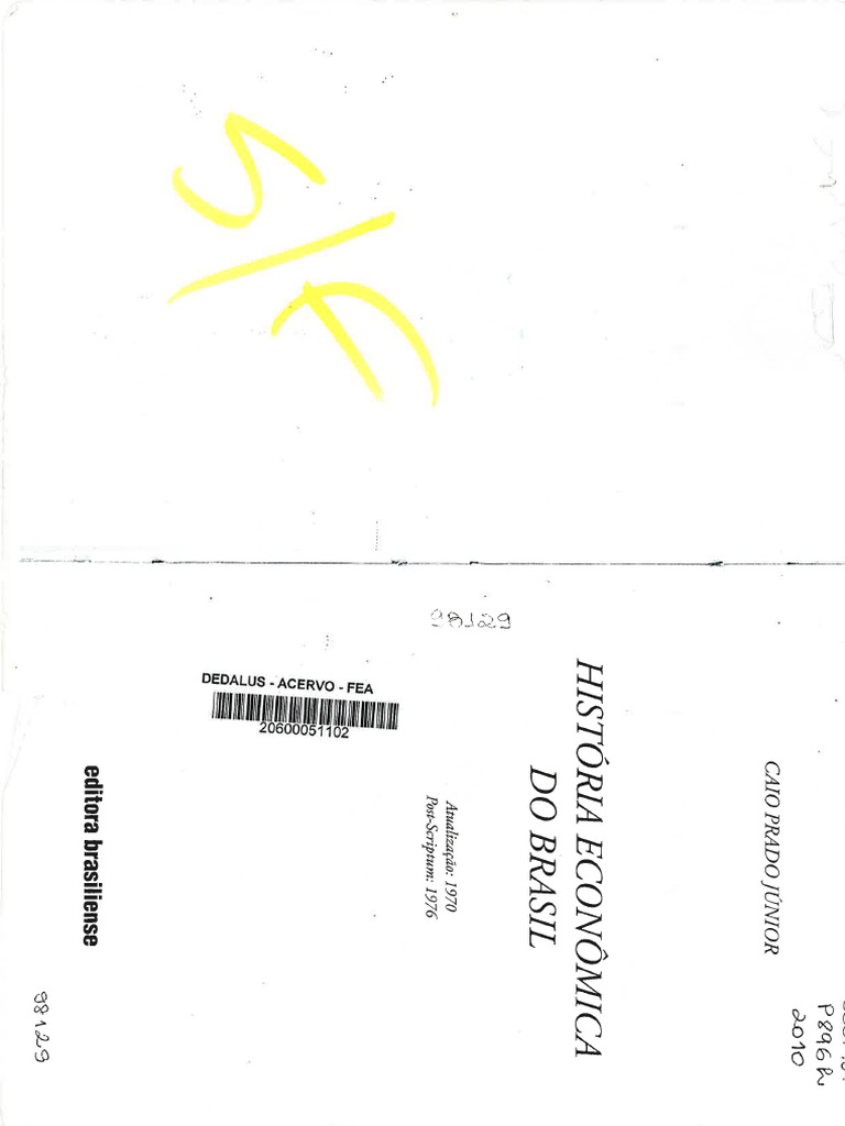 PRADO JÚNIOR, C - História Econômica Do Brasil - Caps. 15, 18 e 19 | PDF