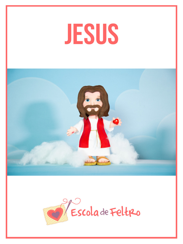 Moldes de Jesus em Feltro para Imprimir | PDF