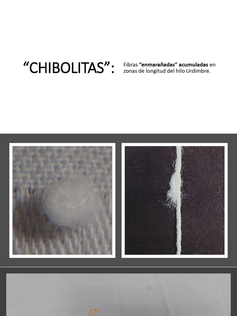 Defecto Chibolitas (Hilatura) | PDF | Textiles | Artes Textiles