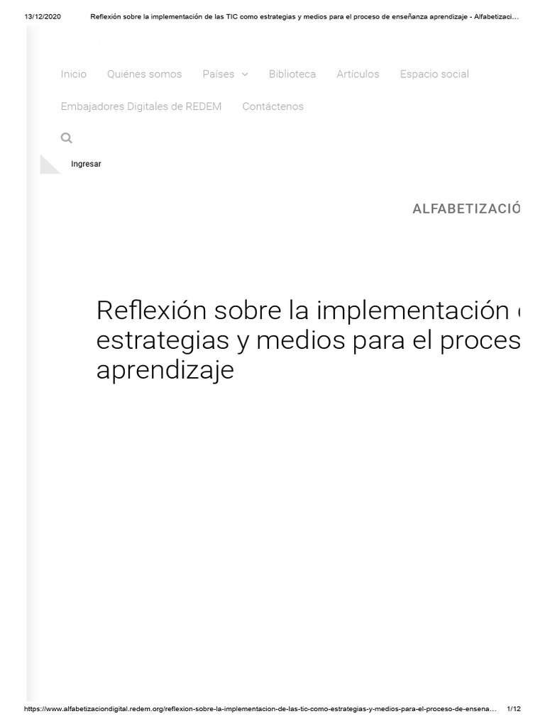 Reflexión sobre la implementación de las TIC como estrategias y medios para el proceso de ...