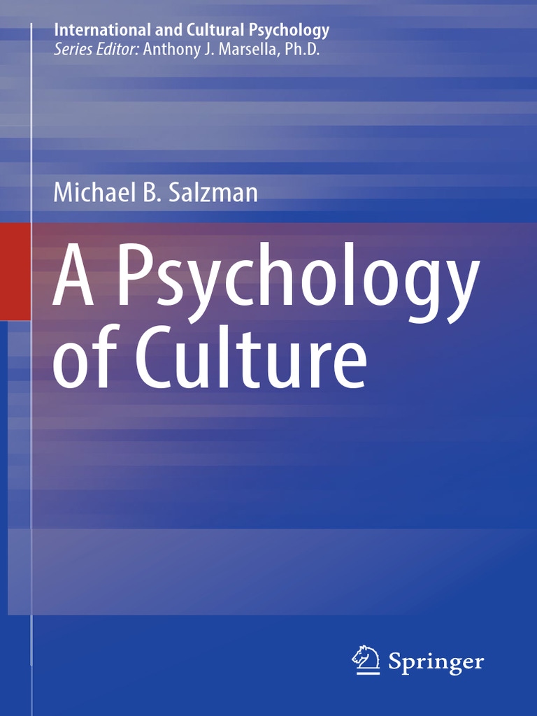 (International and Cultural Psychology) Michael B. Salzman (Auth.) - A ...