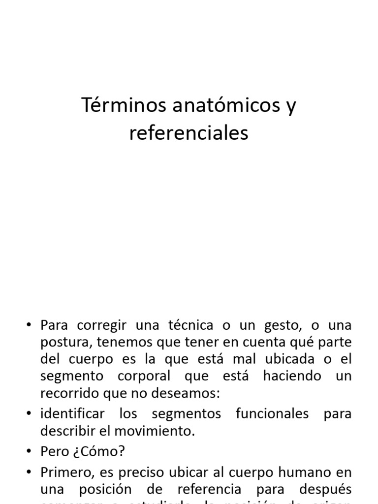 Términos anatómicos y referenciales | PDF | Términos anatómicos de ...