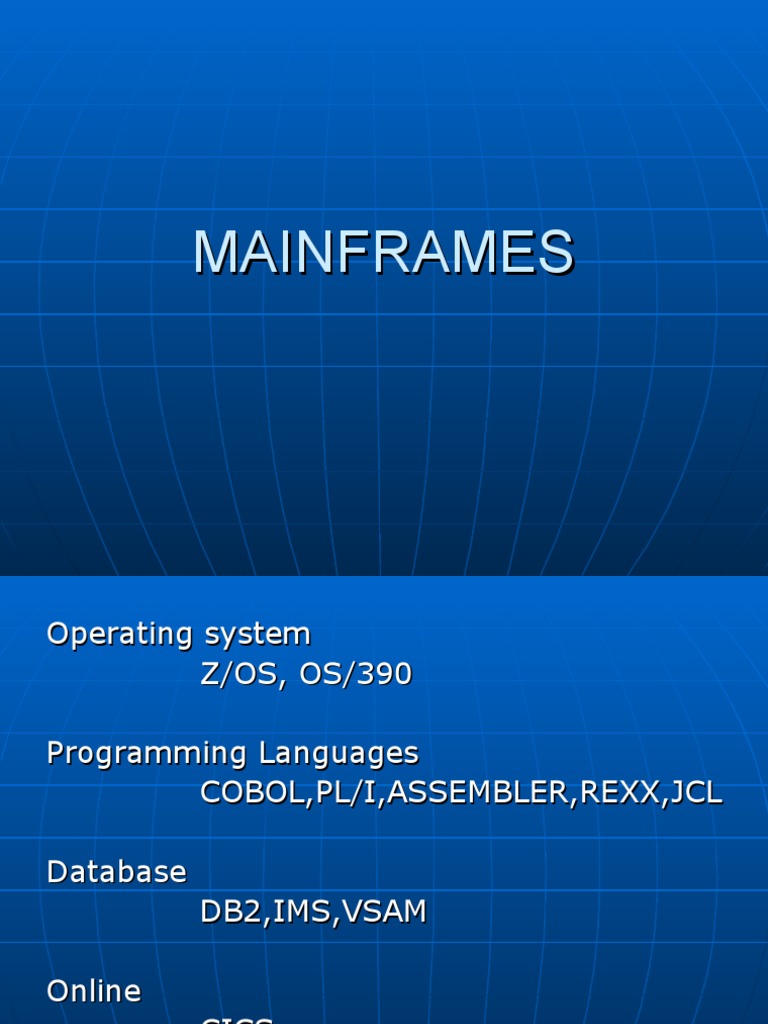 Mainframes