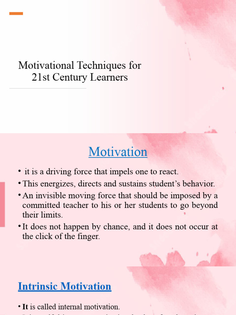 Motivational Techniques For 21st Century Learners | PDF | Motivational | Motivation