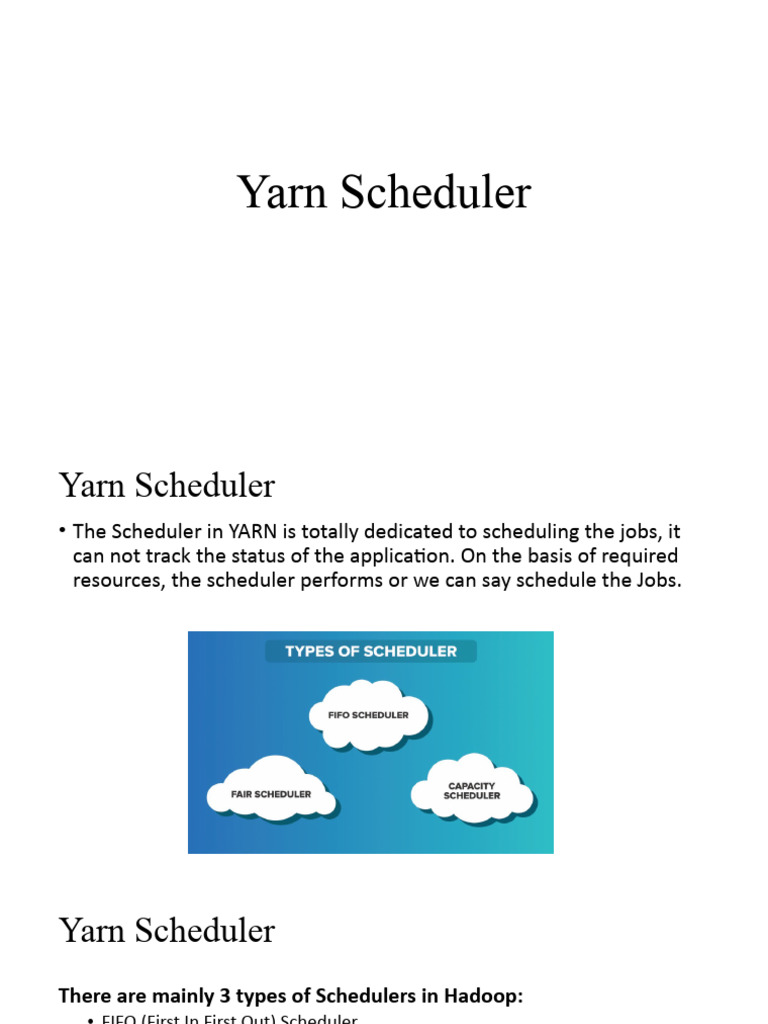Yarn Scheduler | PDF | Scheduling (Computing) | Apache Hadoop
