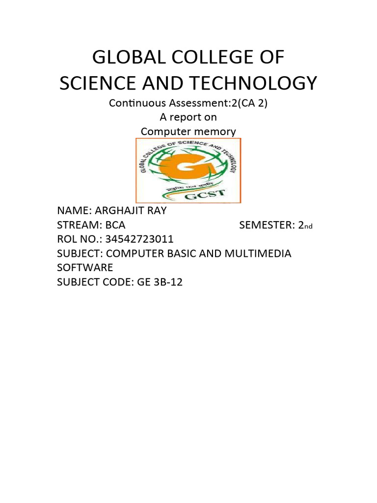 Global College of Science and Technology: Continuous Assessment:2 (CA 2) A Report On Computer ...