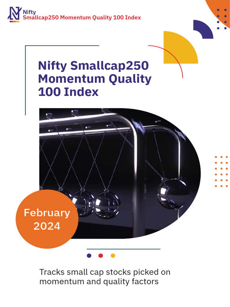 Nifty Smallcap 250 Momentum Quality 100 Whitepaper v1 | PDF | Investing | Stock Market Index