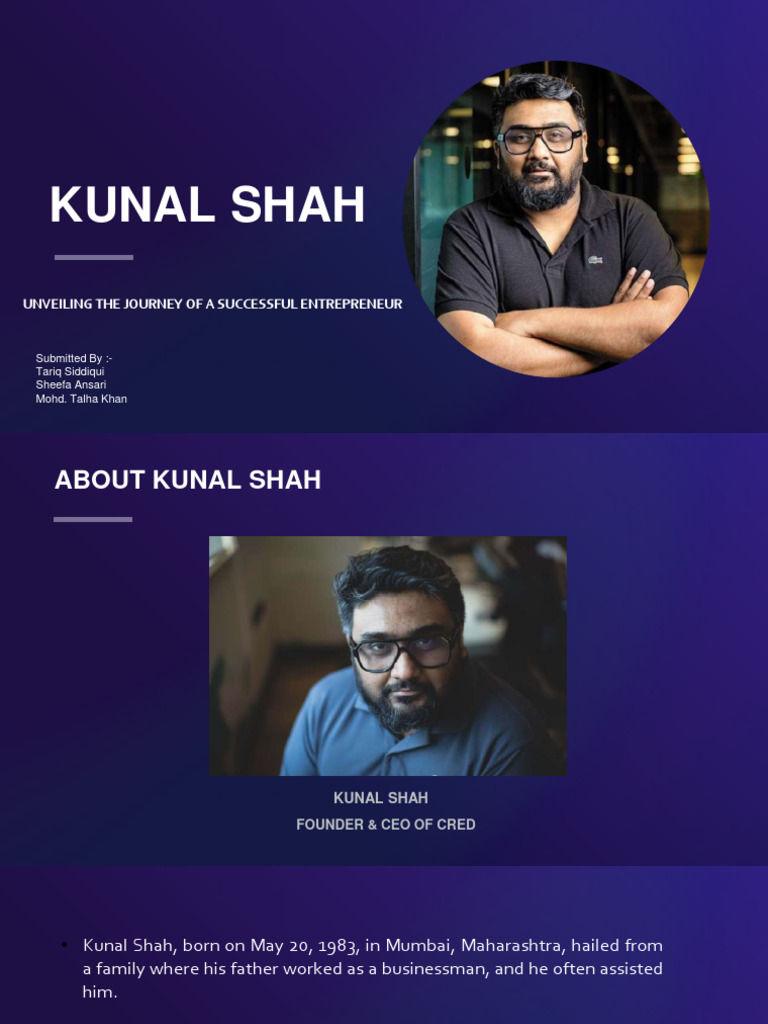 Kunal Shah: Unveiling The Journey of A Successful Entrepreneur | PDF | Entrepreneurship ...