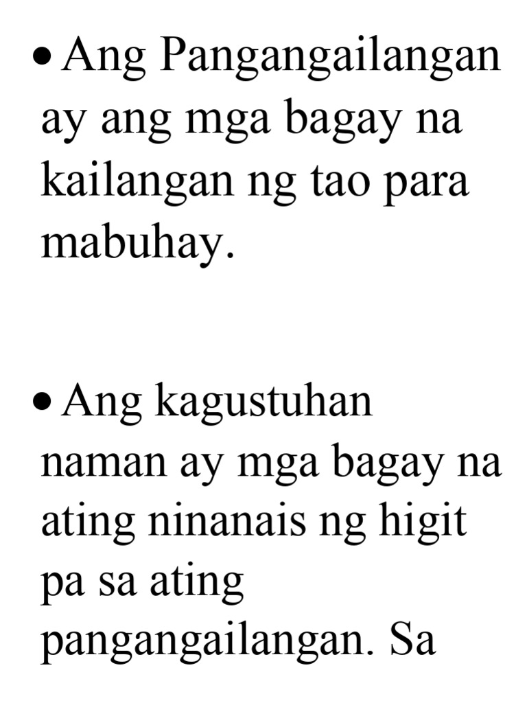 Ang Pangangailangan Ay Ang Mga Bagay Na Kailangan NG Tao para Mabuhay | PDF