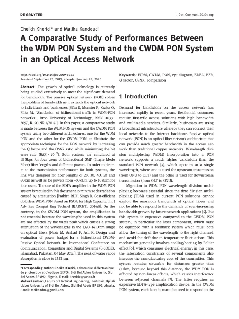 A Comparative Study of Performances Between The WDM PON System and The CWDM PON System in An ...
