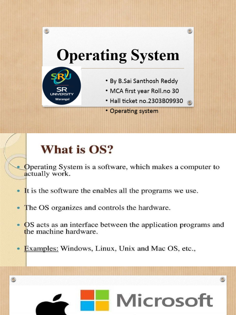 Operating System: - by B.Sai Santhosh Reddy - MCA First Year Roll - No ...