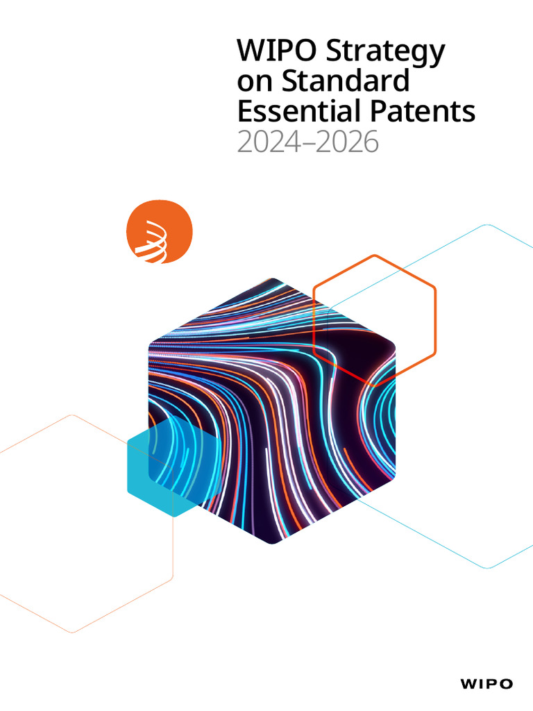 Wipo Strategy On Standard Essential Patents 2024 2026 | PDF | World ...