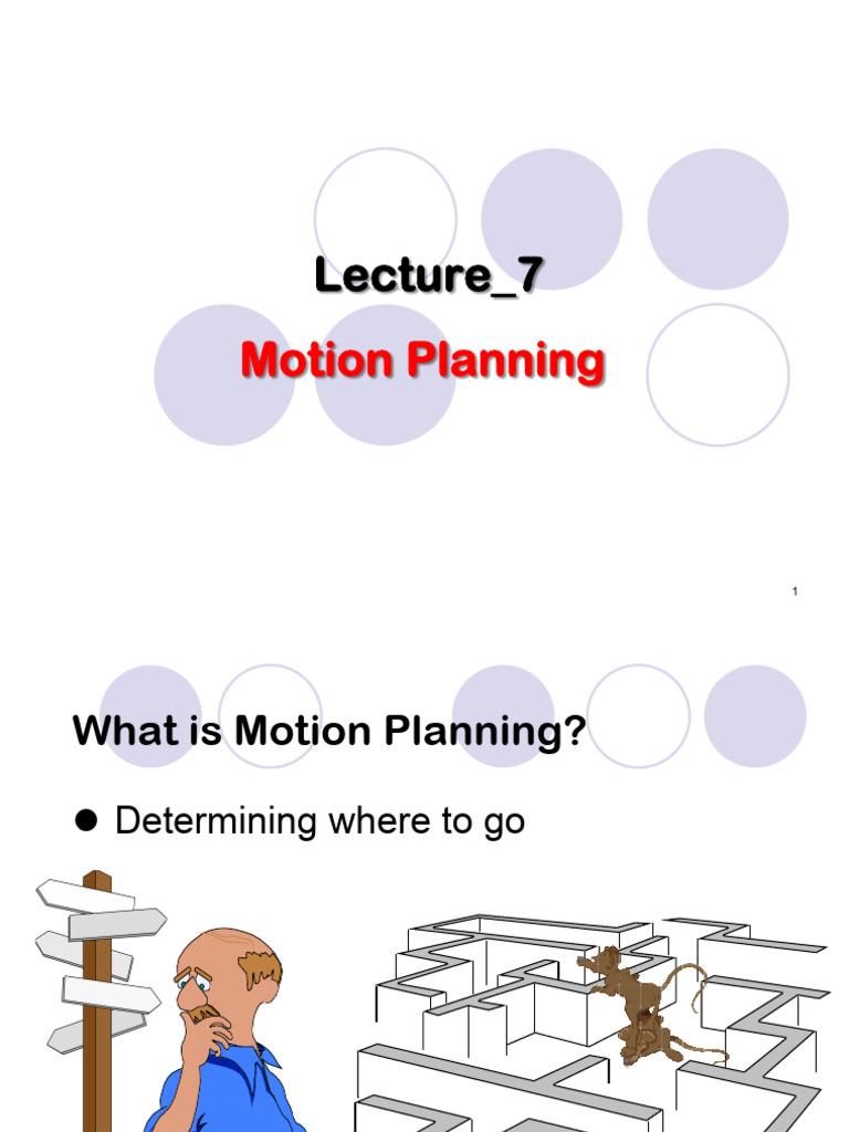 Robotics Lecture_7 Motion Planning (1) | PDF | Applied Mathematics | Theoretical Computer Science