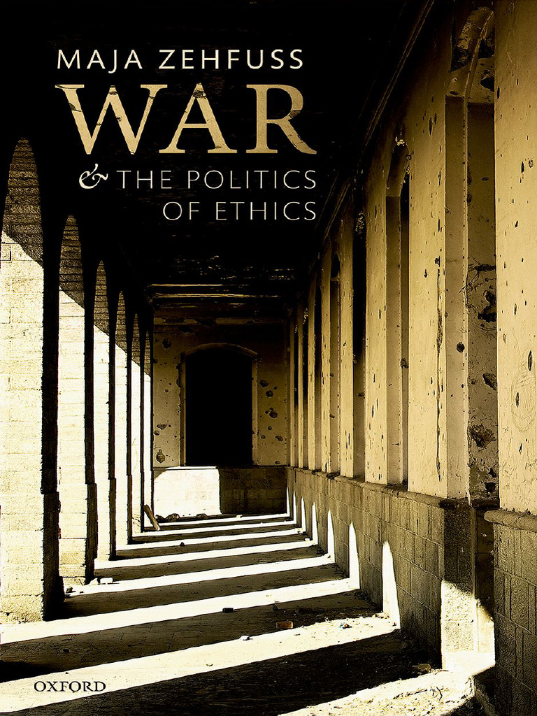 Ethics and Politics of War Analysis | PDF | Responsibility To Protect