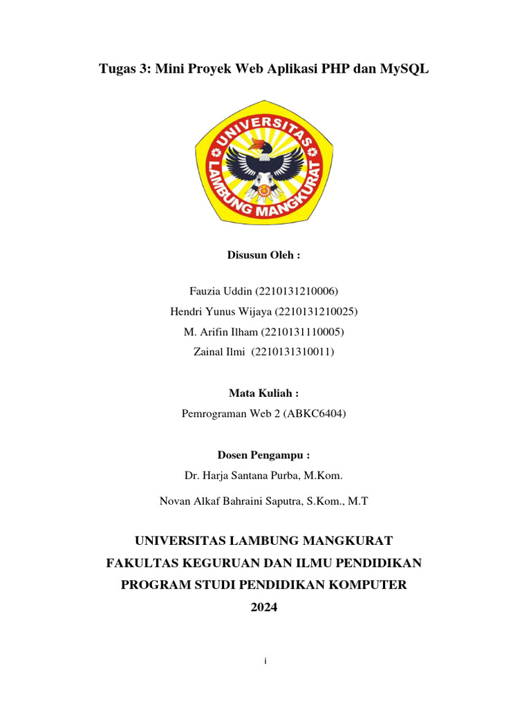 Laporan-Tugas3 - PHP-MySQL - Hendri Yunus Wijaya - Fauzia 'Uddin - M.Arifin Ilham - Zainal Ilmi ...