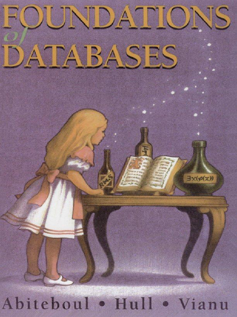 Serge Abiteboul, Richard Hull, Victor Vianu - Foundations of Databases ...