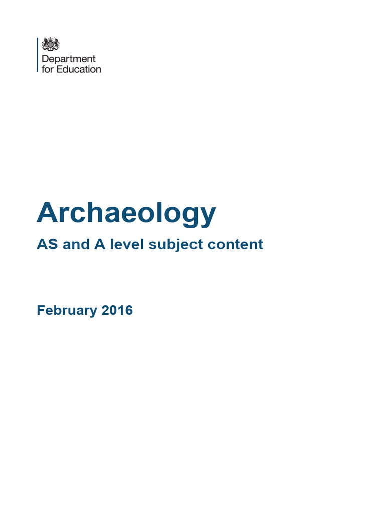 Archaeology AS A Level Subject Content | Download Free PDF | Archaeology | Methodology